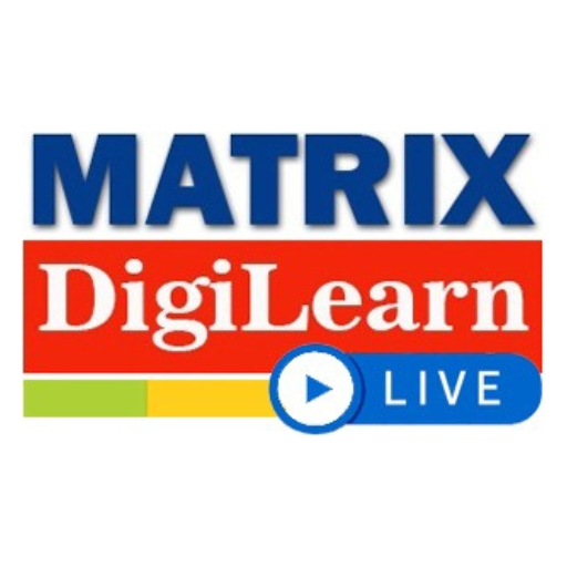 Matrix DigiLearn LIVE